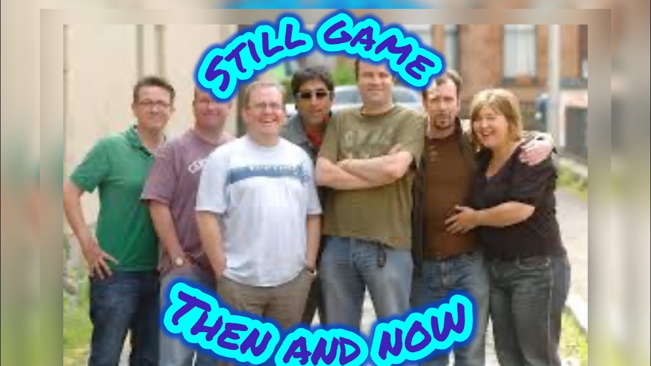 Still game cast then and now and where are they - YouTube
