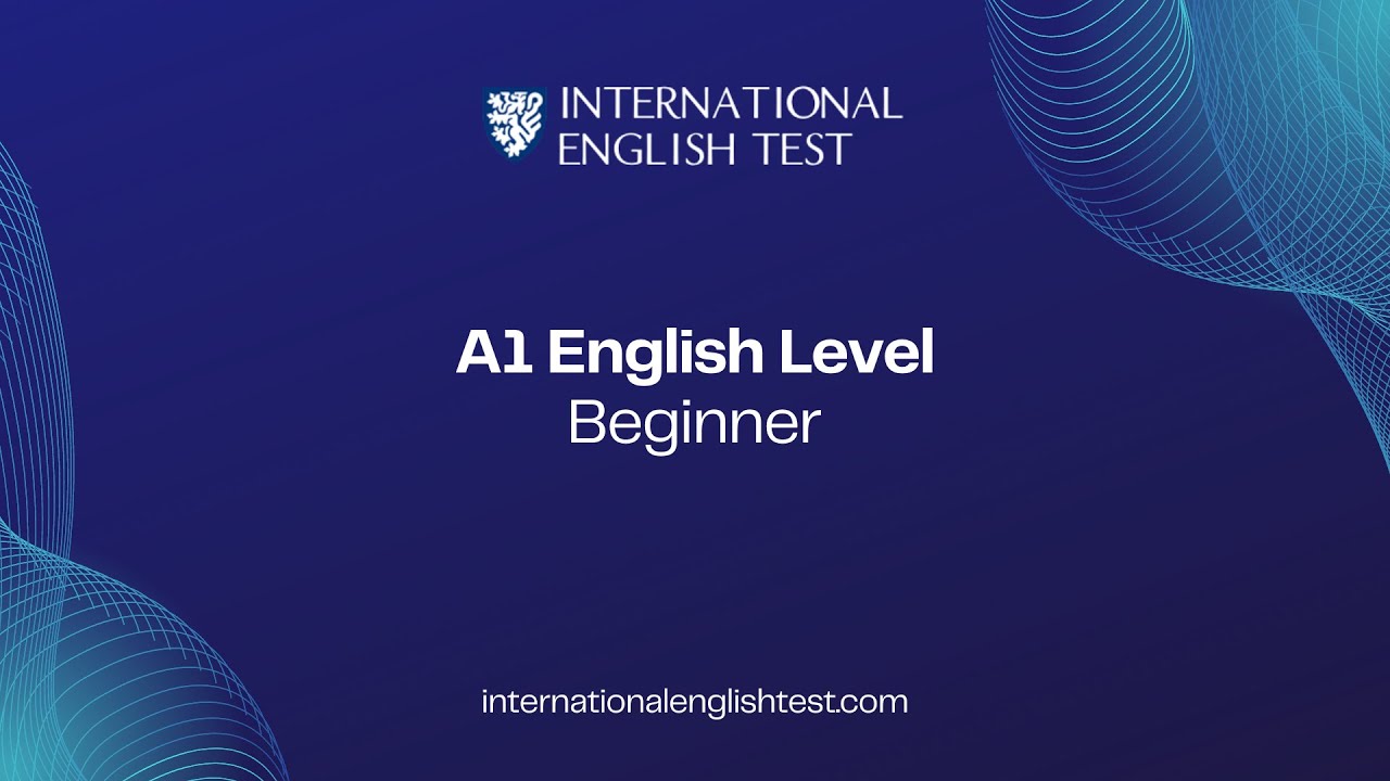 A1 English Level – Beginner - YouTube