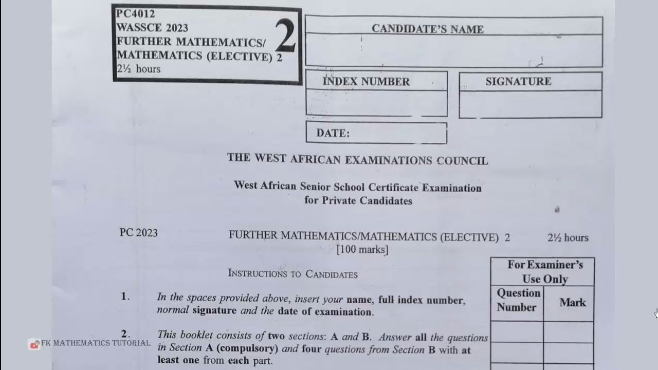 WASSCE 2023 NovDec Further Mathematics Elective Paper 2 Compulsory wassce-2023-novdec-further-mathematics-elective-paper-2-compulsory
