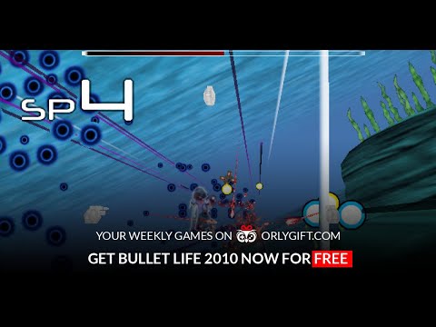 Now on orlygift: "Bullet Life 2010" for FREE - YouTube