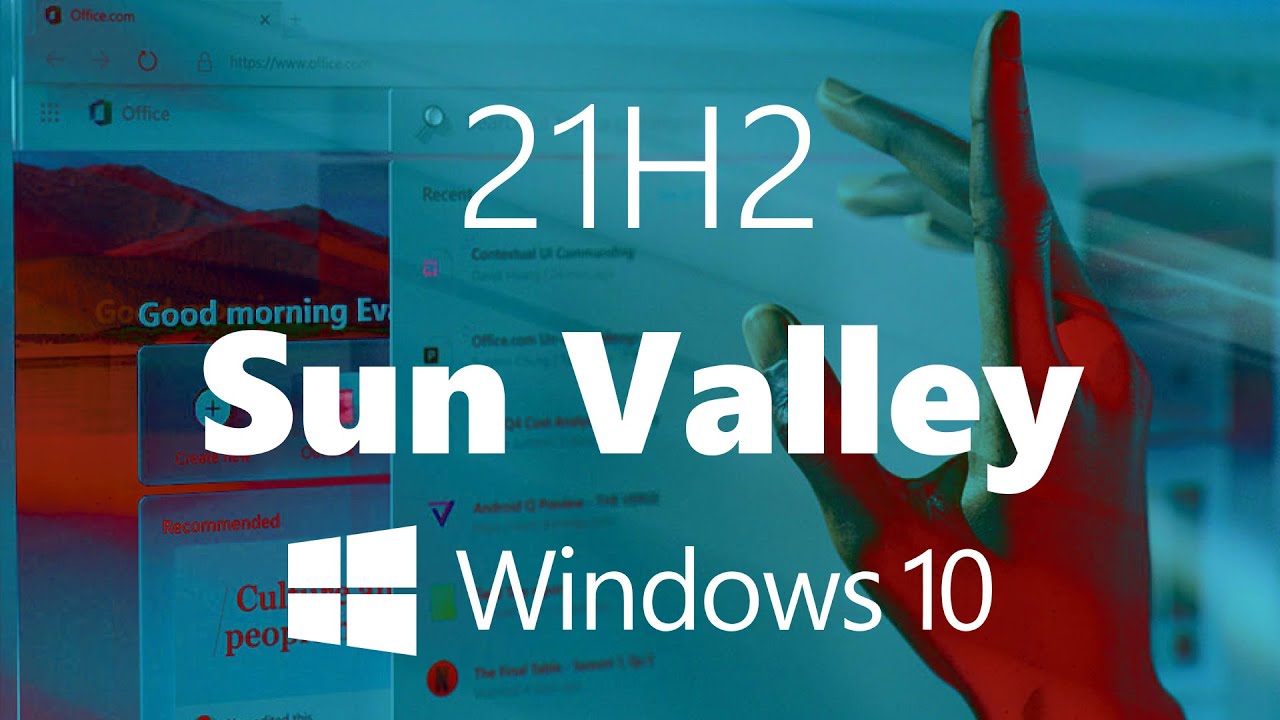 Всё, что известно о Windows 10 21H2 (Sun Valley) - YouTube