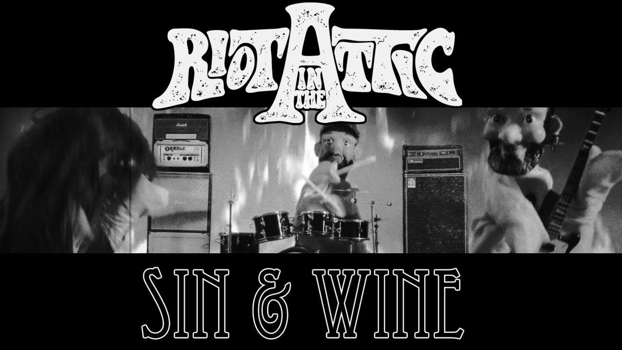 RIOT IN THE ATTIC - Sin & Wine [Official Music Video] - YouTube