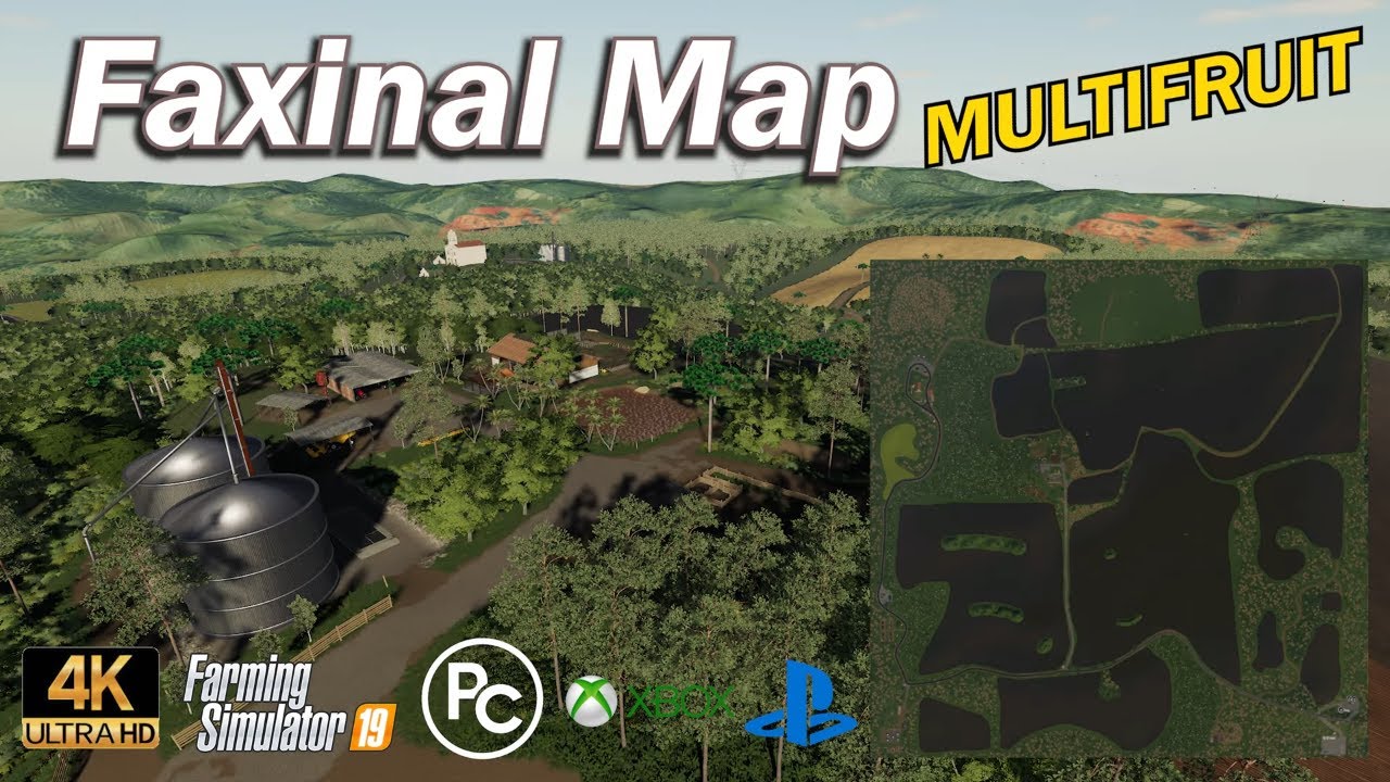 Farming Simulator 19 - 4K - Map First Impression - Faxinal Map - YouTube