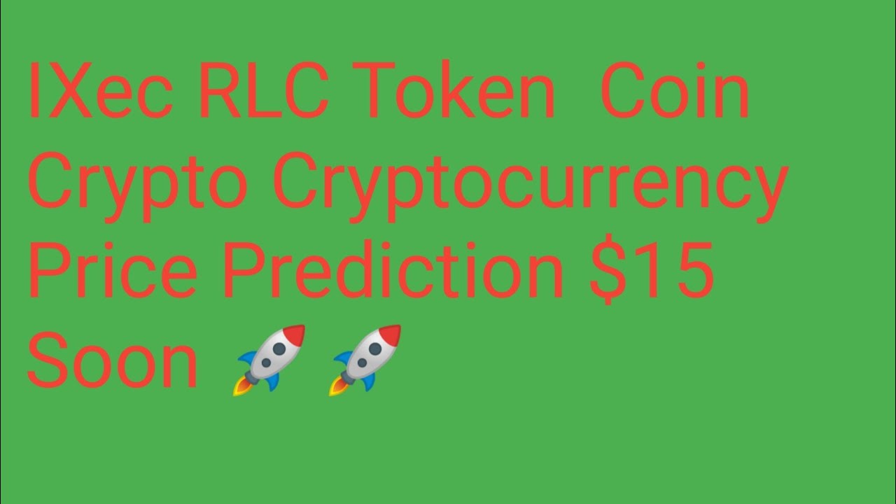 iExec Price Prediction | iExec Coin 60540X Soon | RLC Crypto Today ...