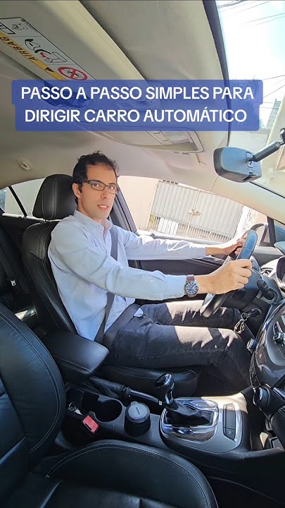 Passo a Passo Simples para Dirigir Carro Automático. Parte 2 #carros - YouTube