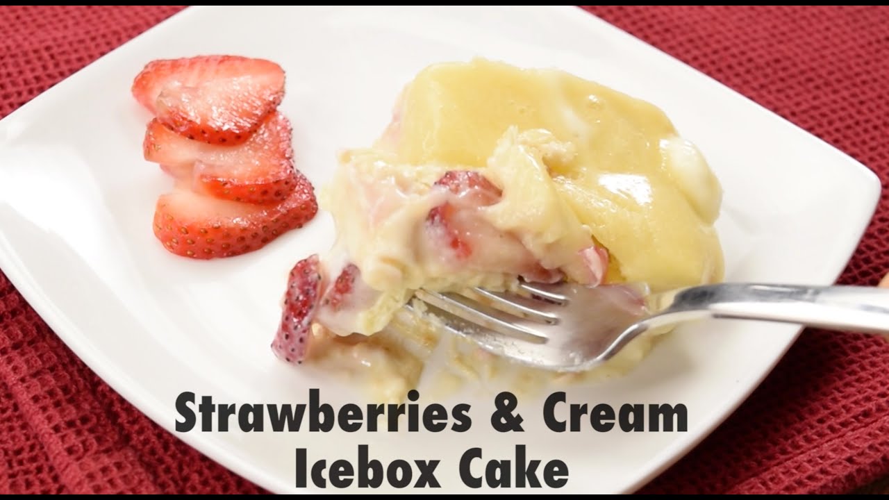 Strawberries & Cream Icebox Cake (Vegan) - YouTube