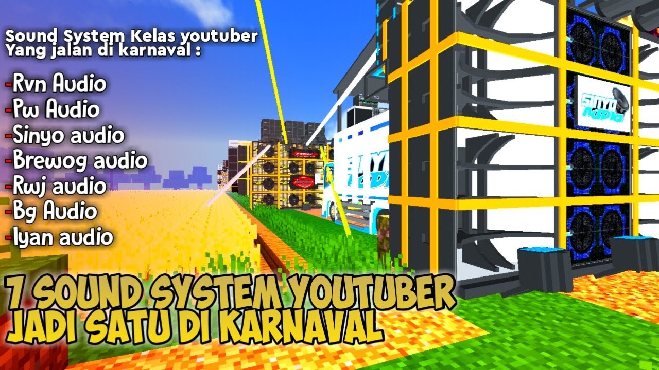 7 sound Youtuber yang tampil di karnaval ini - YouTube