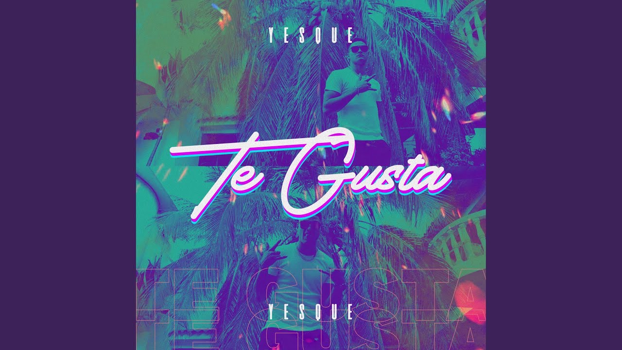 Te Gusta - YouTube