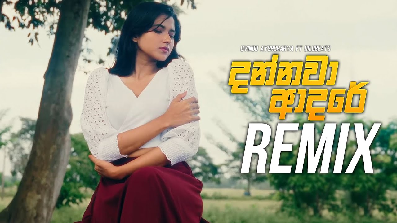 Dannawa Adare (Remix) Uvindu Ayshcharya ft.DILUBeats‬ | MIRΛGΞ Remix - YouTube