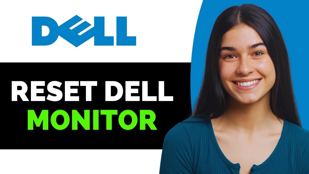 How To Reset Dell Monitor To Factory Settings - Full Guide - YouTube