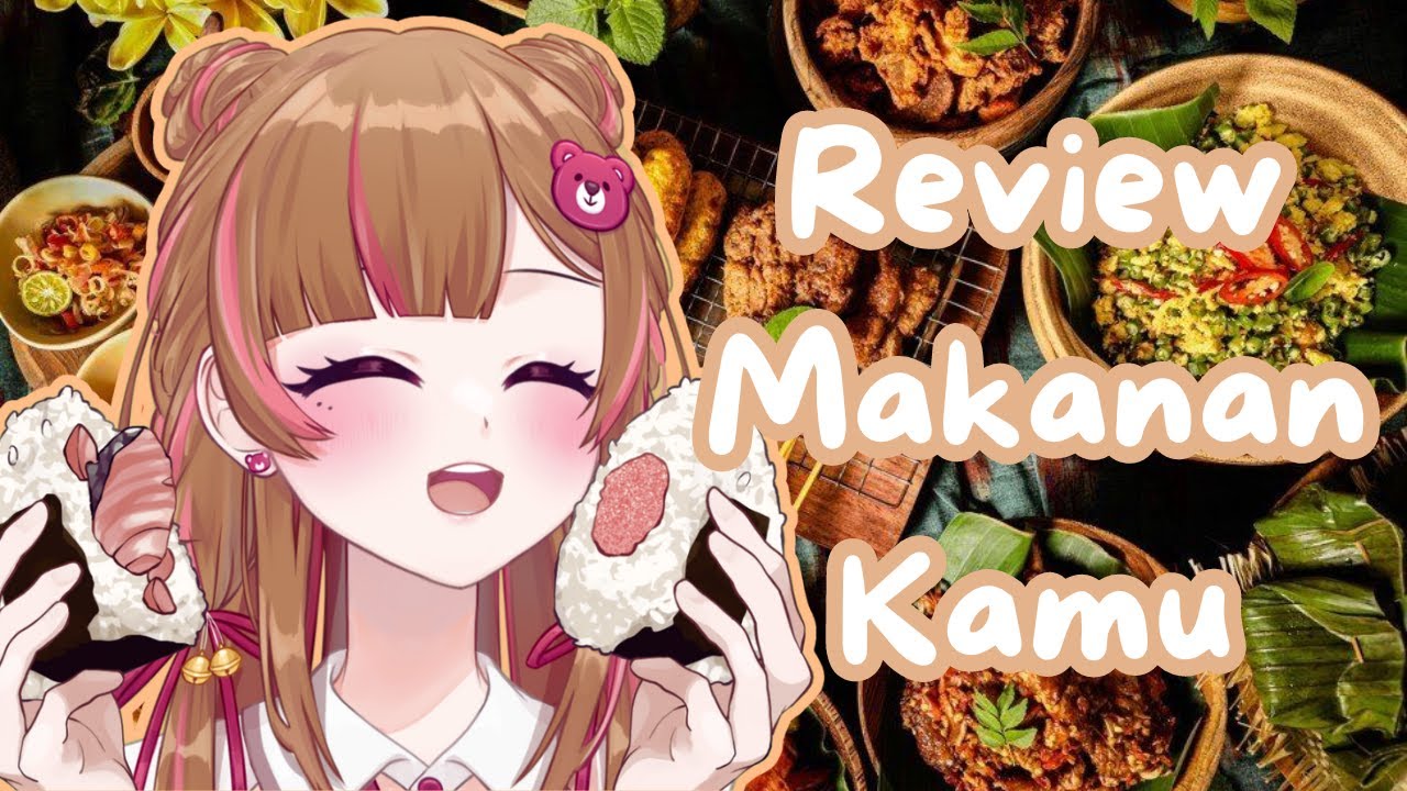 REVIEW: MAKANAN KAMU 】ayo belajar nama makanan bersama-sama🥘👩‍🍳 - YouTube