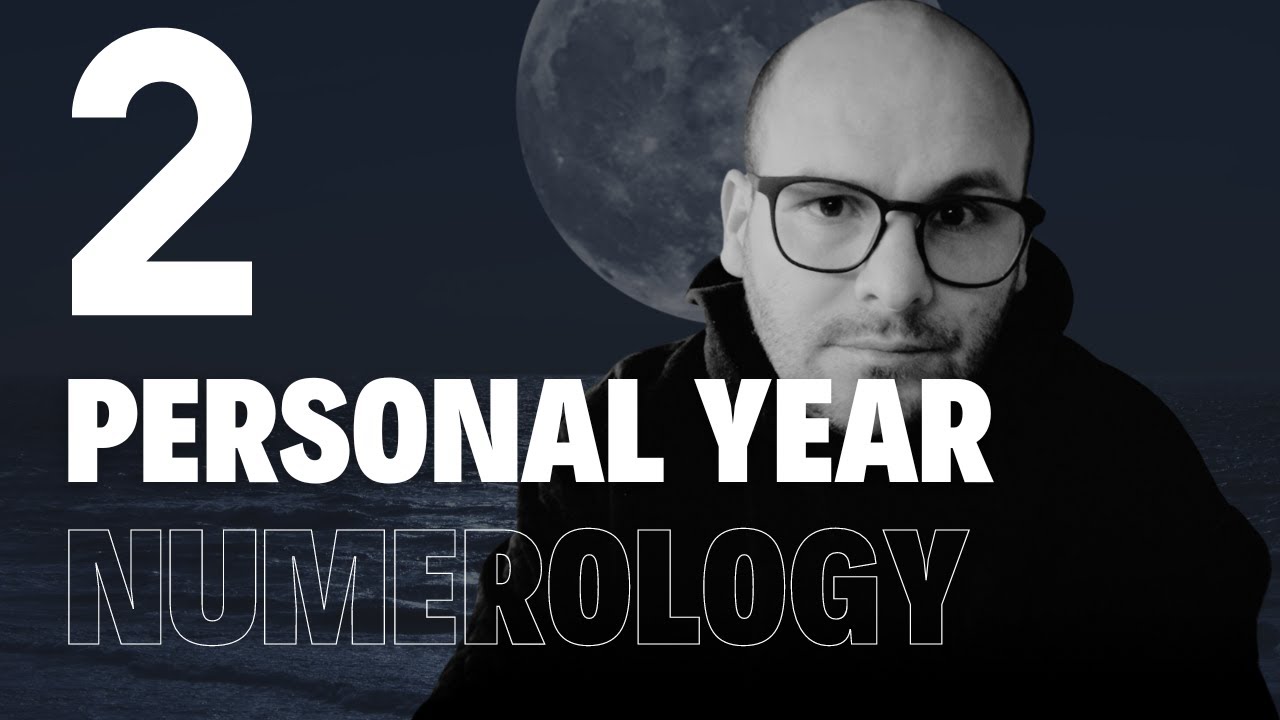 Your 2 Personal Year: What to Expect | Numerology Insights - YouTube