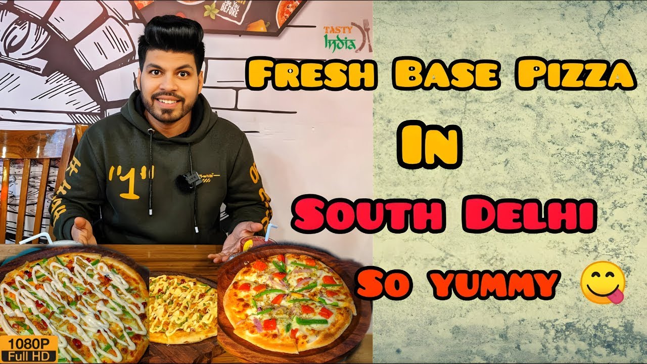 Fresh Base PIZZA in South Delhi at Laziz Pizza | Delhi Food Vlog ...