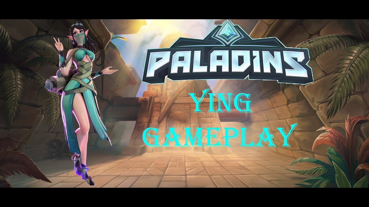 PALADINS | YING GAMEPLAY - YouTube
