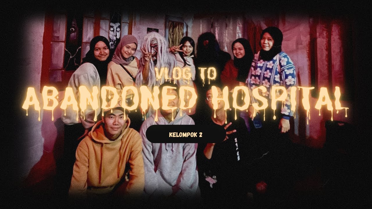 [KELOMPOK 2]👻VLOG TO EXCITO HOUSE HAUNTED BATU - ABANDONED HOSPITAL AND AMBULANCE👻 - YouTube