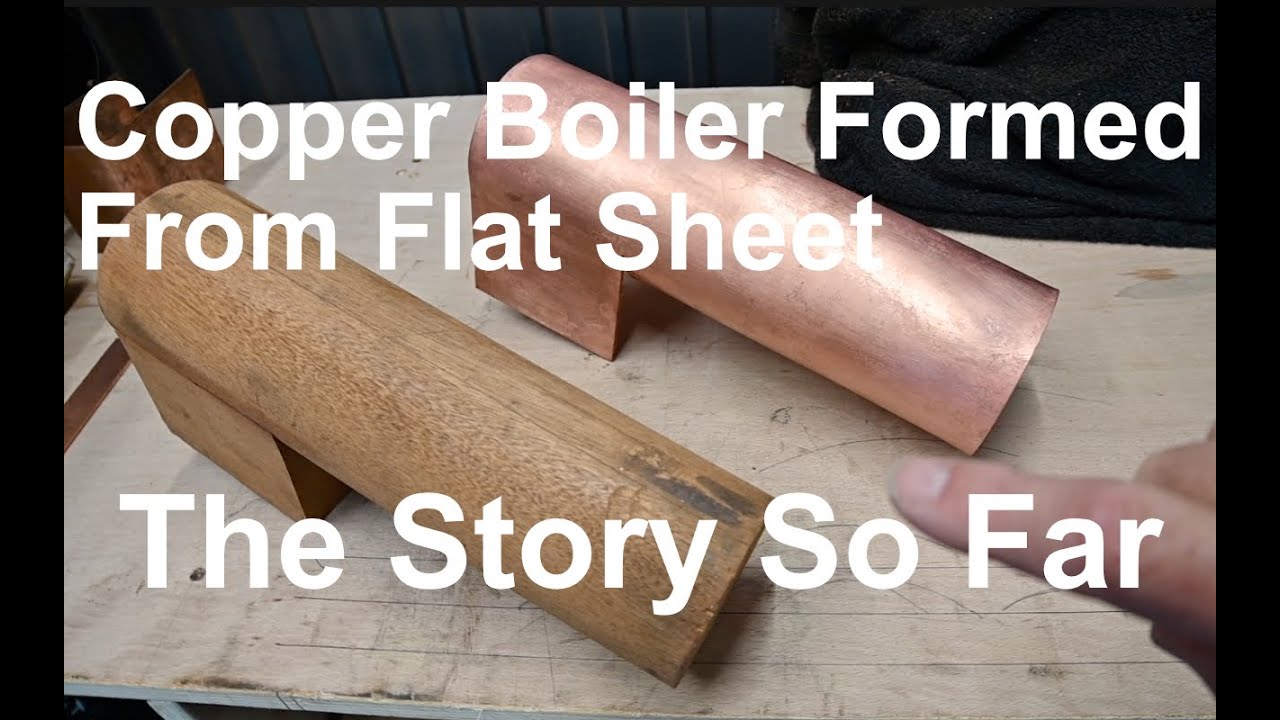 Making Copper Boiler for 1 1/2 Scale Allchin Traction Engine - YouTube
