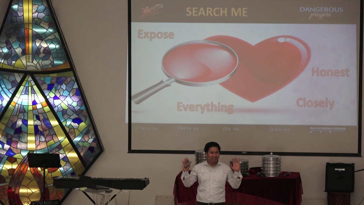 Pastor Eric Mauricio SEARCH ME Bahrain Christian Fellowship May 05 2017 ...