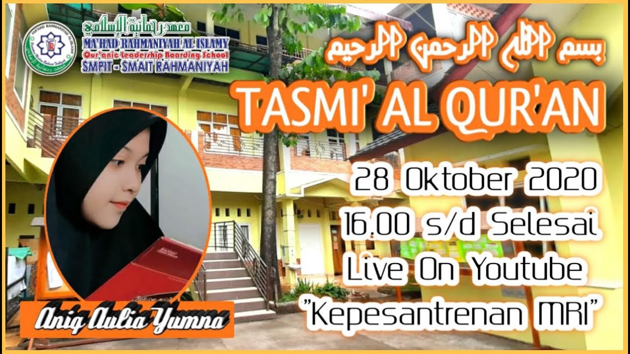 TASMI' AL QURAN KE -3 SANTRIWATI MAHAD RAHMANIYAH AL ISLAMY - YouTube