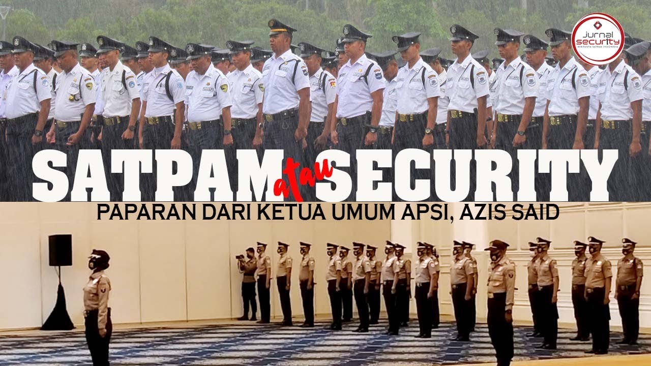 SATPAM ATAU SECURITY? - YouTube