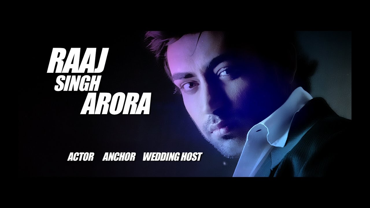 Raaj Singh Arora- Showreel 2016 - YouTube