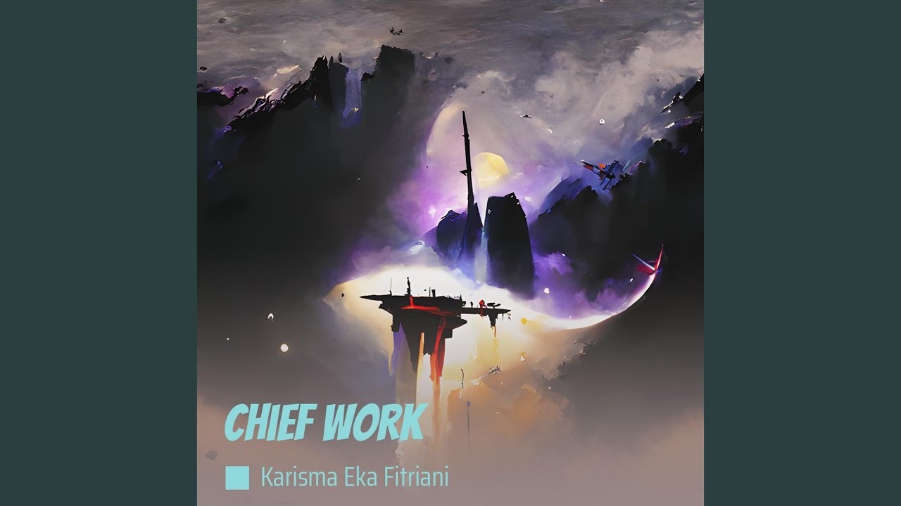 Chief Work - YouTube
