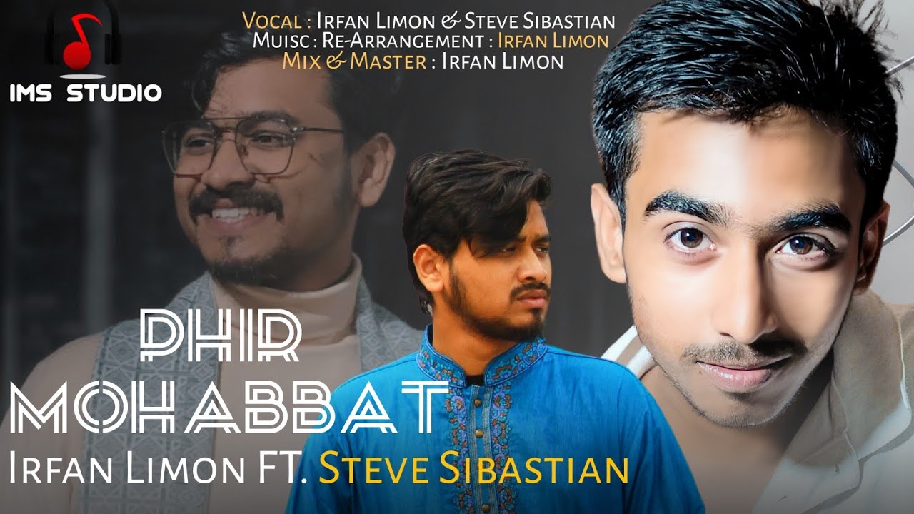 "Phir Mohabbat Karne Chala" Murder 2 Song | Irfan Limon ft. steve ...