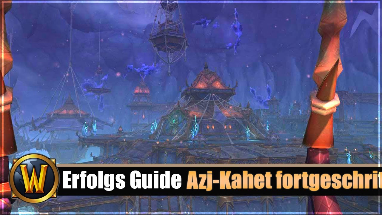 Erfolgs Guide: [Azj-Kahet fortgeschritten: Gold] - YouTube