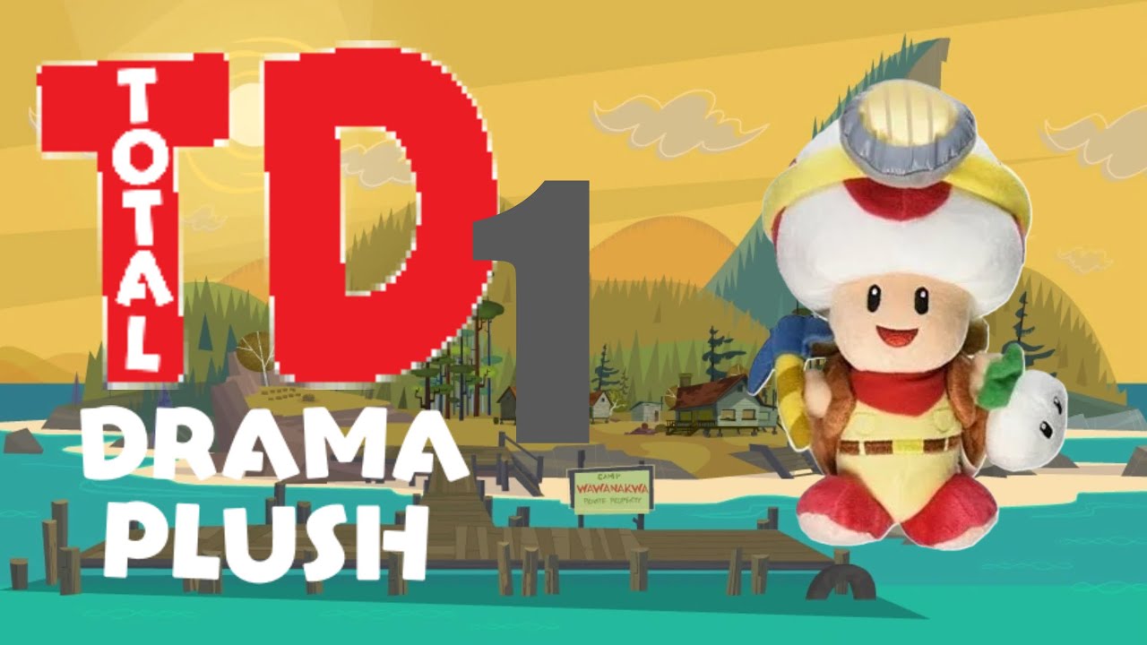 Total Drama Plush Season 1 - Episode 1: Beginning - YouTube