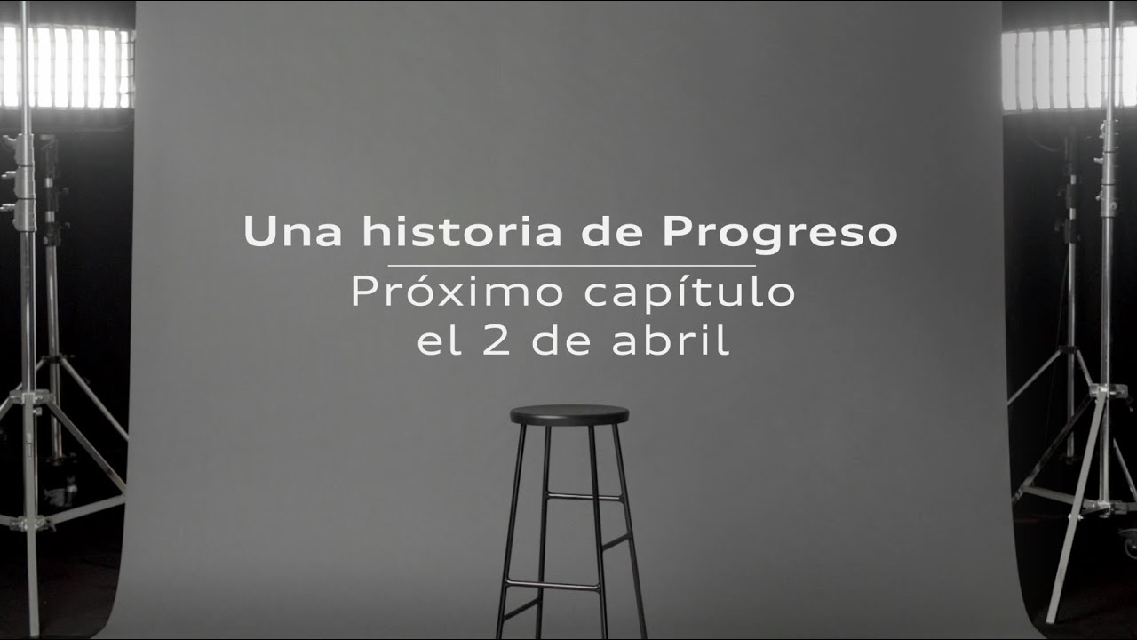 Una historia de Progreso: próximo capítulo - YouTube