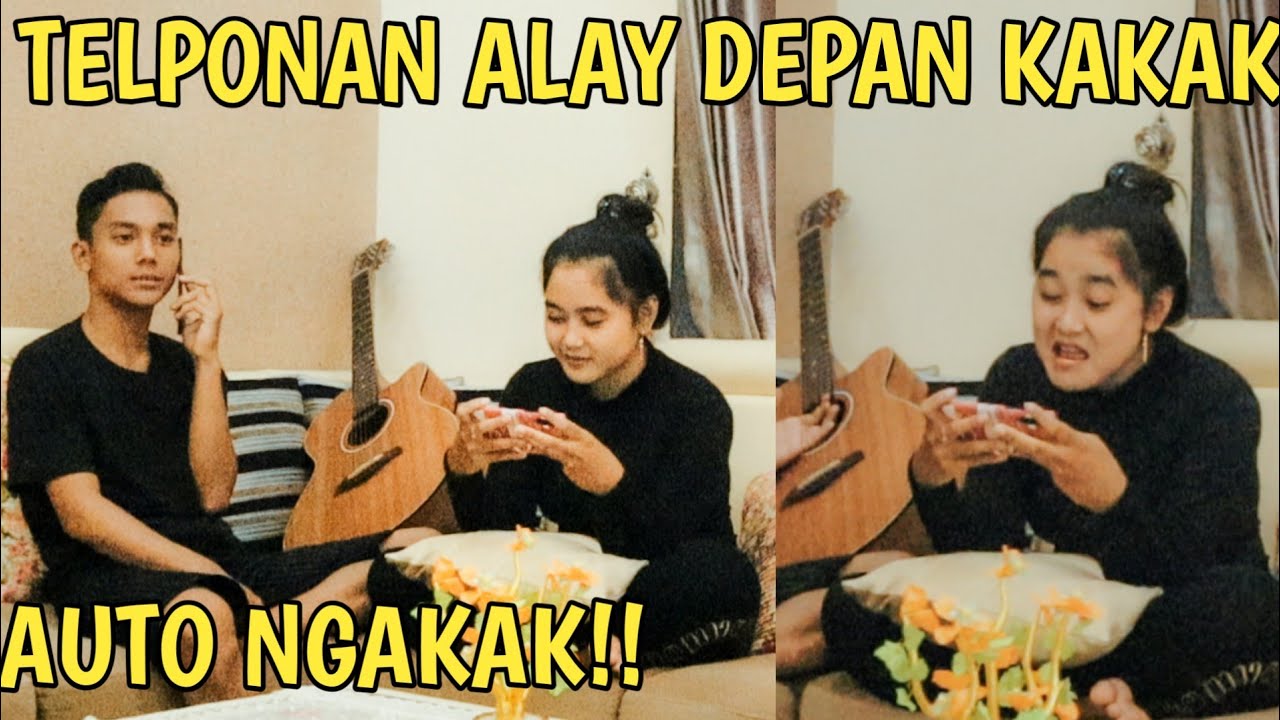 PRANK TELPONAN ALAY DEPAN KAKAK ! SAMPEK NGAKAK - YouTube