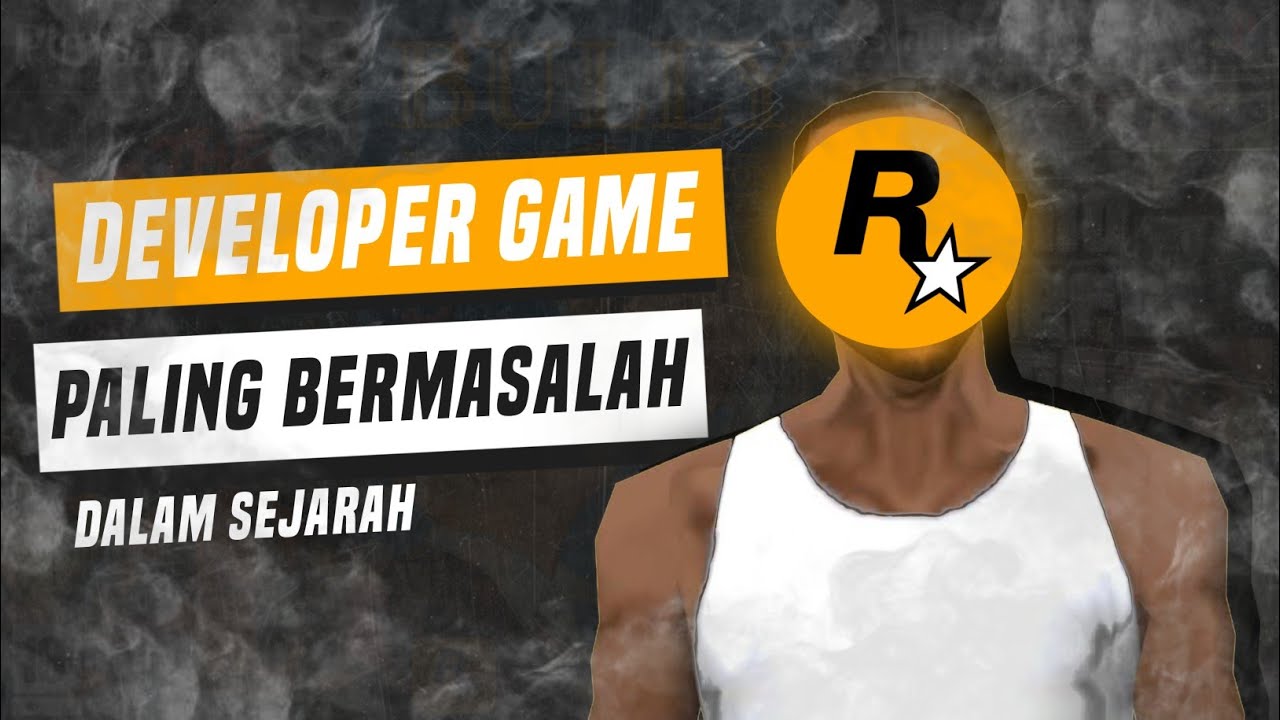ROCKSTAR GAMES DEVELOPER GAME PALING BERMASALAH - YouTube