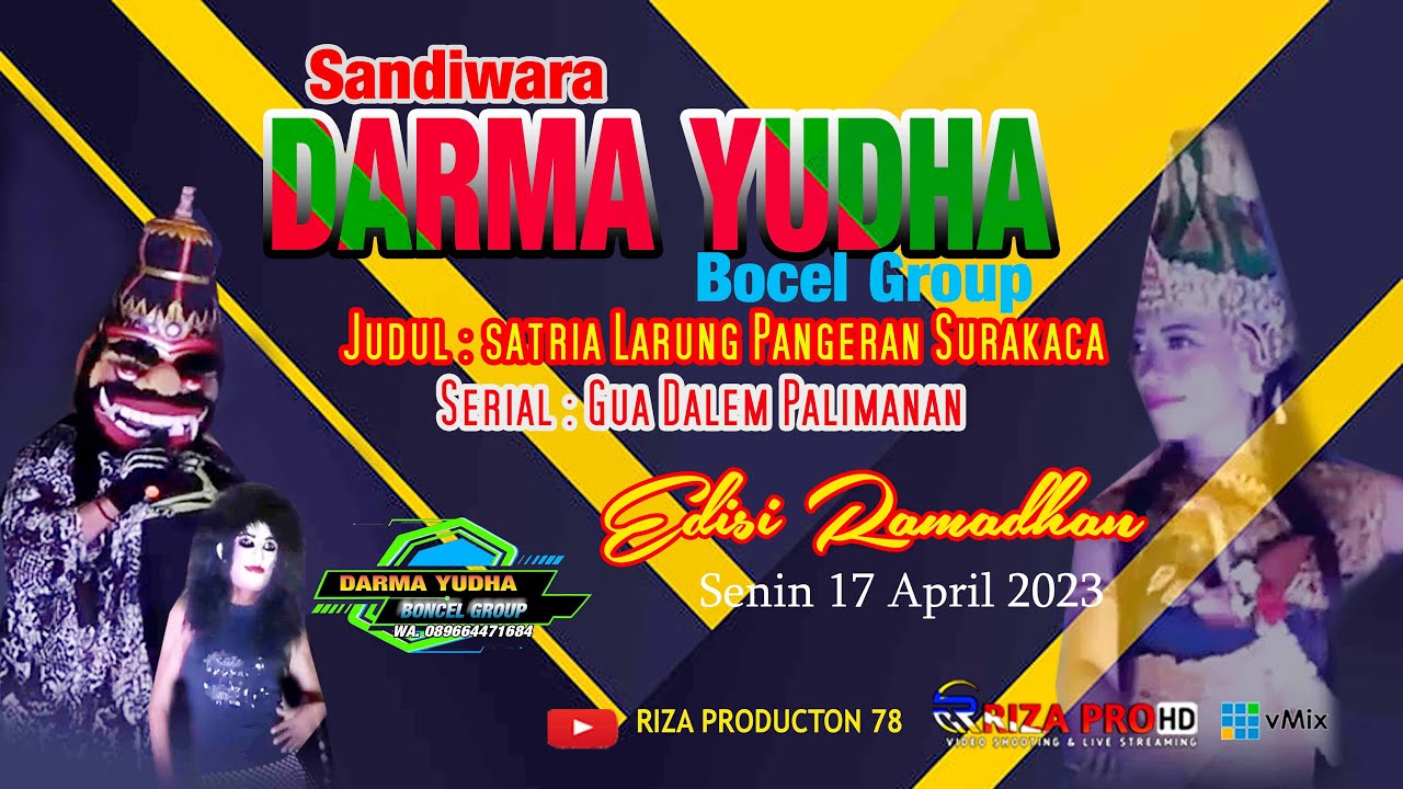 🔴 LIVE DELAY " SANDIWARA DARMA YUDA '' EDISI RAMADHAN 2023 - YouTube