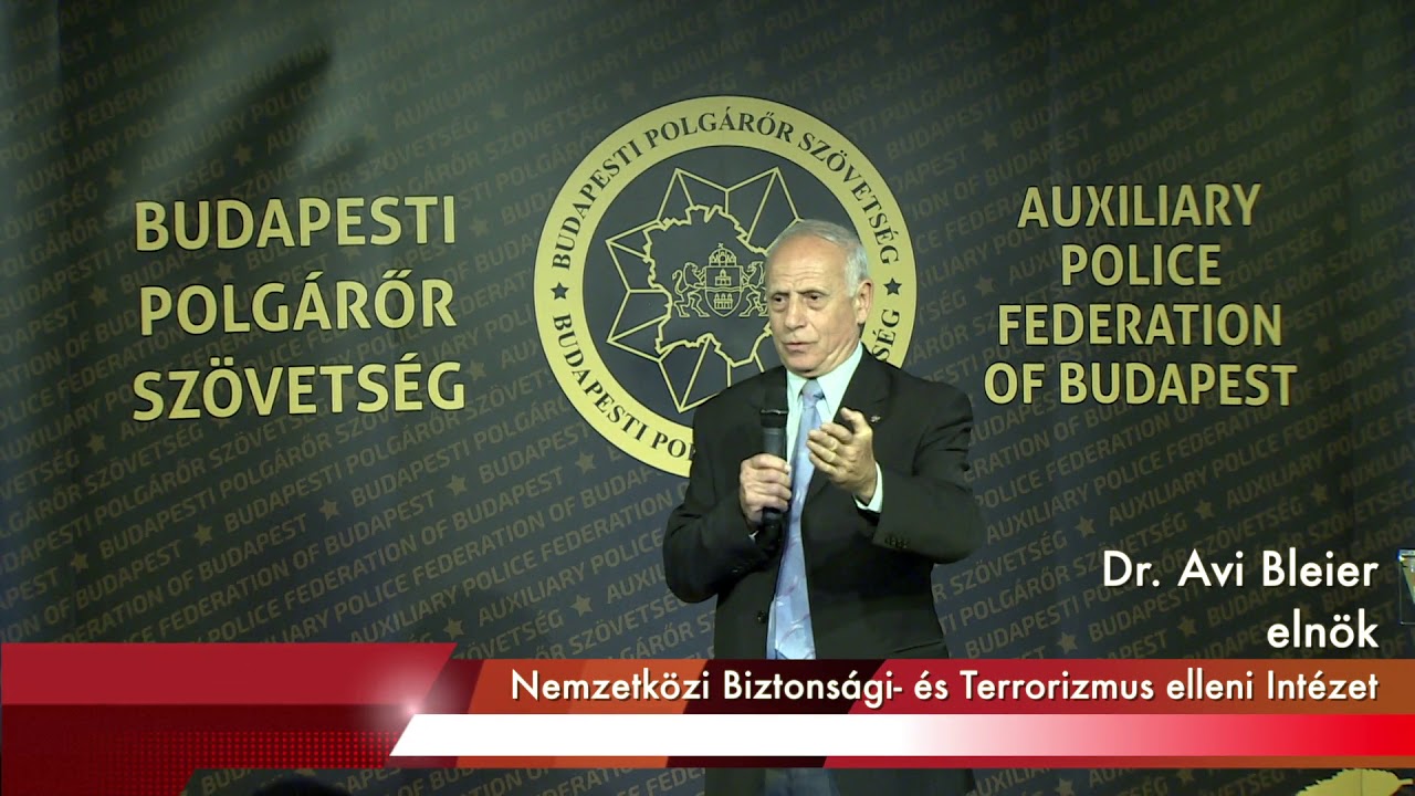 Dr Avi Bleier előadása a 2017-es Nemzetközi Polgárőr Konferencián - YouTube