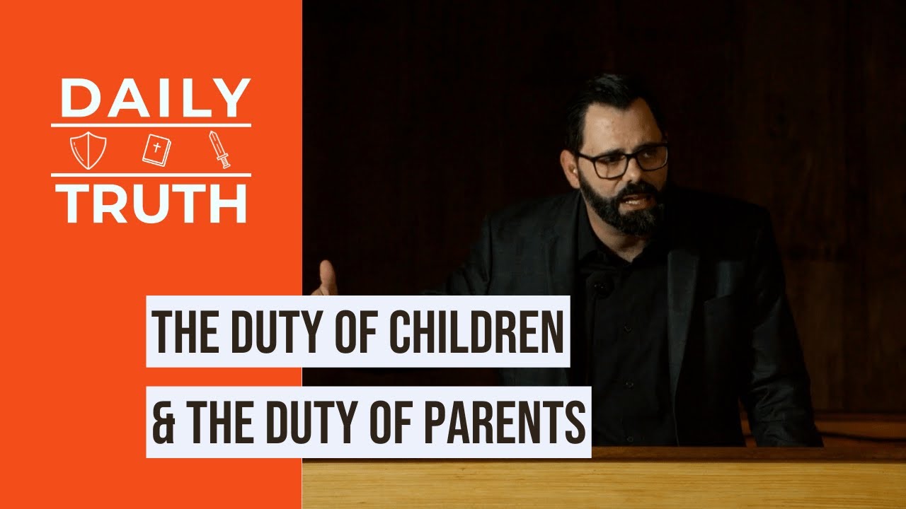 The Duty Of Children & The Duty Of Parents - YouTube