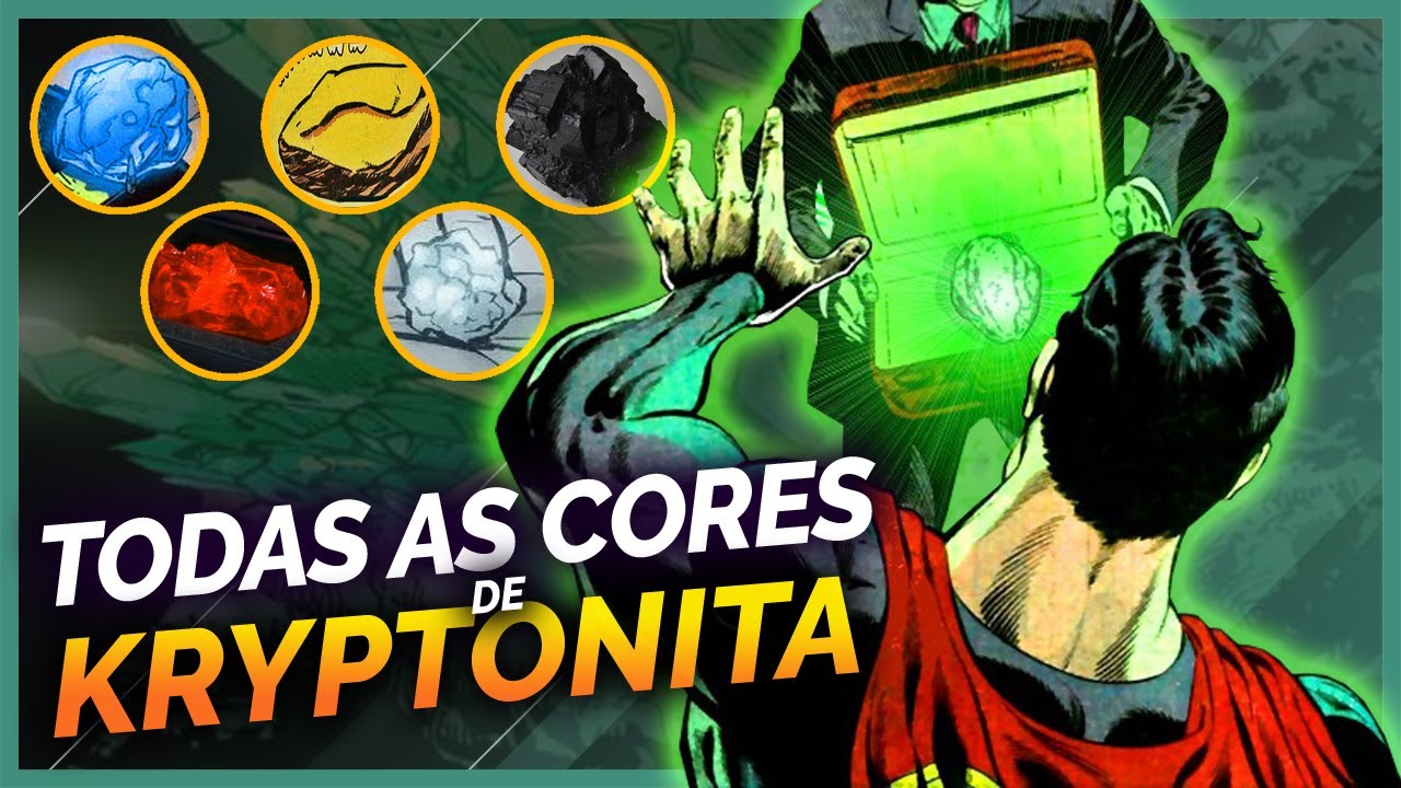TODAS AS CORES DE KRYPTONITA E SEUS EFEITOS NO SUPERMAN - YouTube