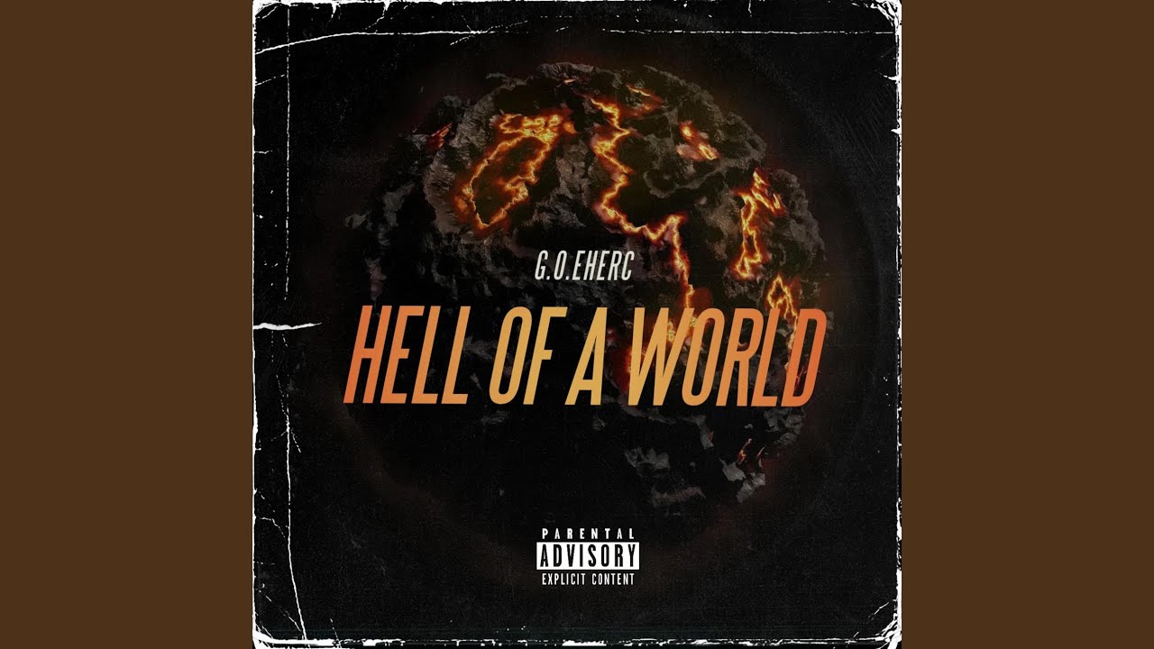 Hell Of A World - YouTube