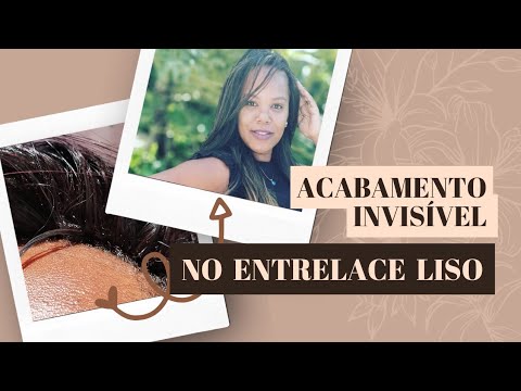 Como fazer,disfarce no Entrelace liso ,com a própia tela do cabelo ...