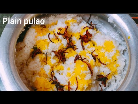 How To Cook Perfect Plain Pulao!!Plain pulao Recipe!! Basmati Rice ...