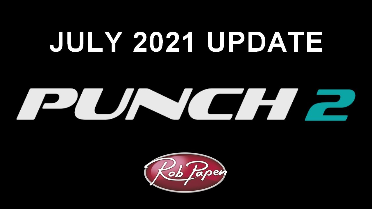 Punch-2 Update July 2021 - YouTube