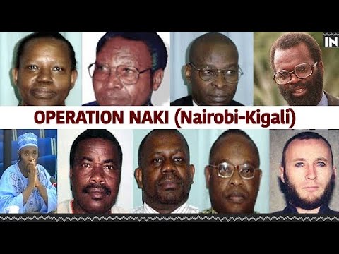 Operation yo gufata Abajenosideri 9 bari bihishe muri KENYA. (NAKI OPERATION)