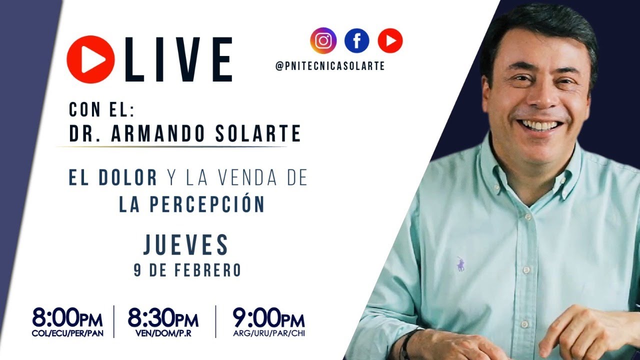 El dolor y la venda de la percepción |Dr. Armando Solarte - YouTube