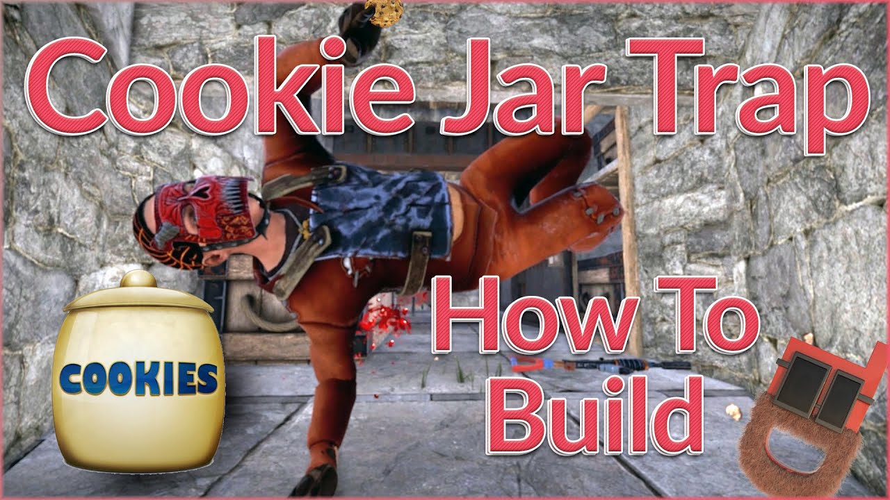 Rust - How To Build The Cookie Jar Trap - YouTube