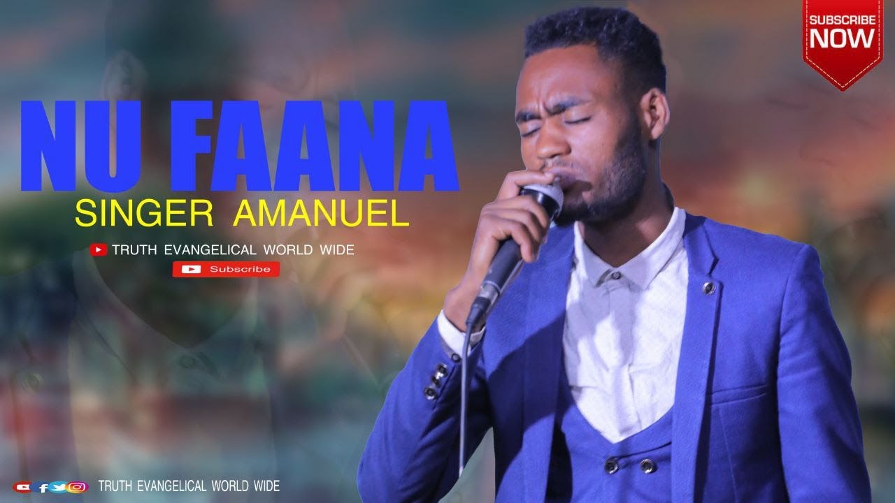 Best Oromo live worship - Singer Amanuel / ''Nu Faana'' - (Truth ...