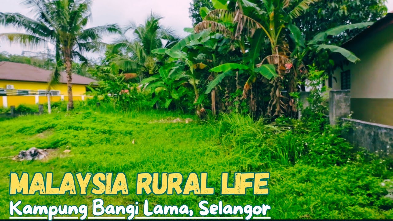 4K HDR | MALAYSIA TRAVEL TOUR, MALAYSIA VILLAGE, BANGI LAMA, SELANGOR ...