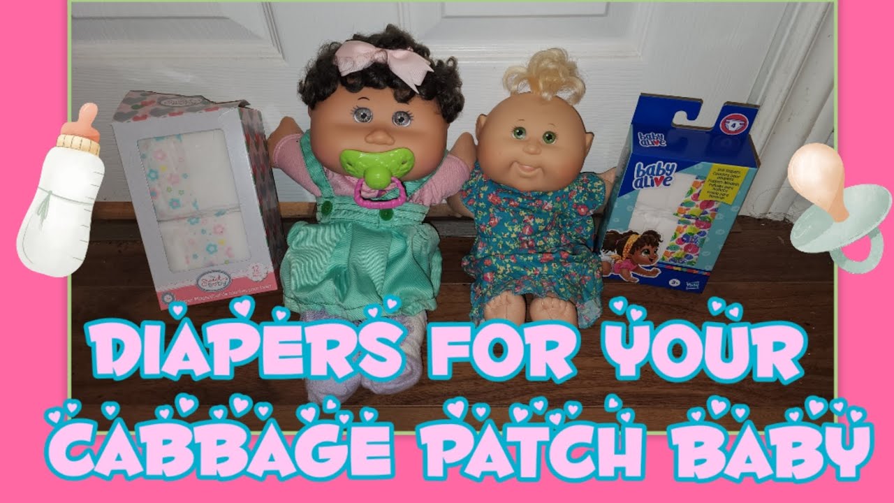 Which diapers should you use for your Cabbage Patch Kids??? - YouTube