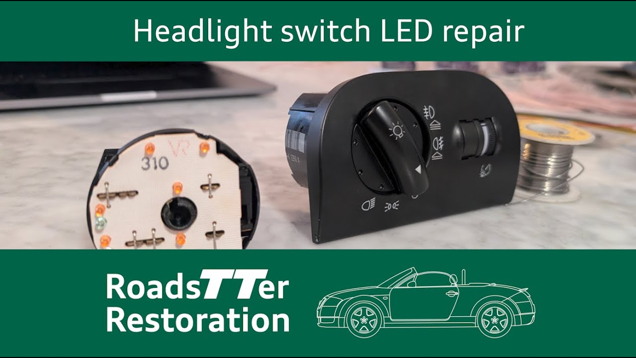 Missing/flickering Audi TT Mk1 headlight switch LEDs - replace/repair ...