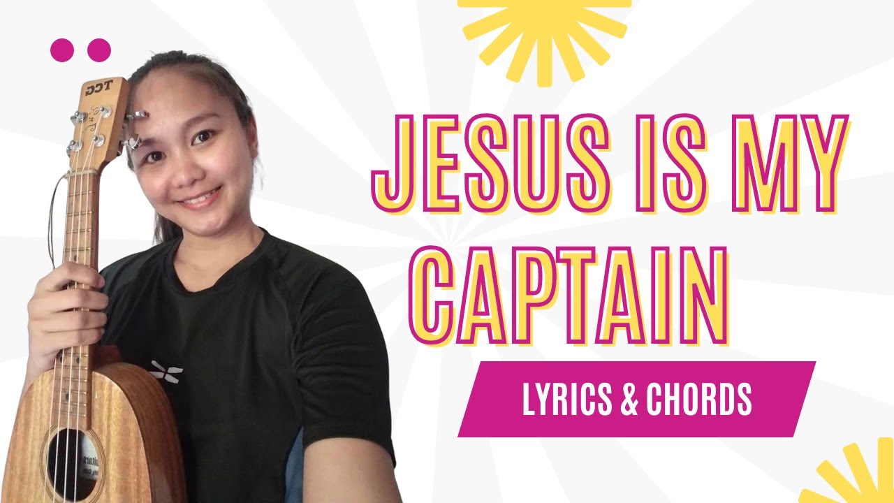 Jesus is my Captain (Easy ukulele tutorial + lyrics + chords) - YouTube