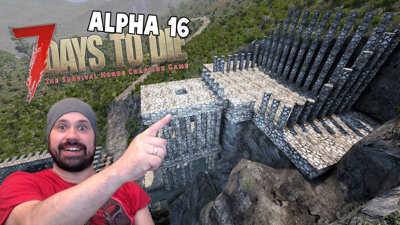 ALPHA 16 Aiming High | 7 Days To Die Alpha 16 Let's Play Gameplay PC ...