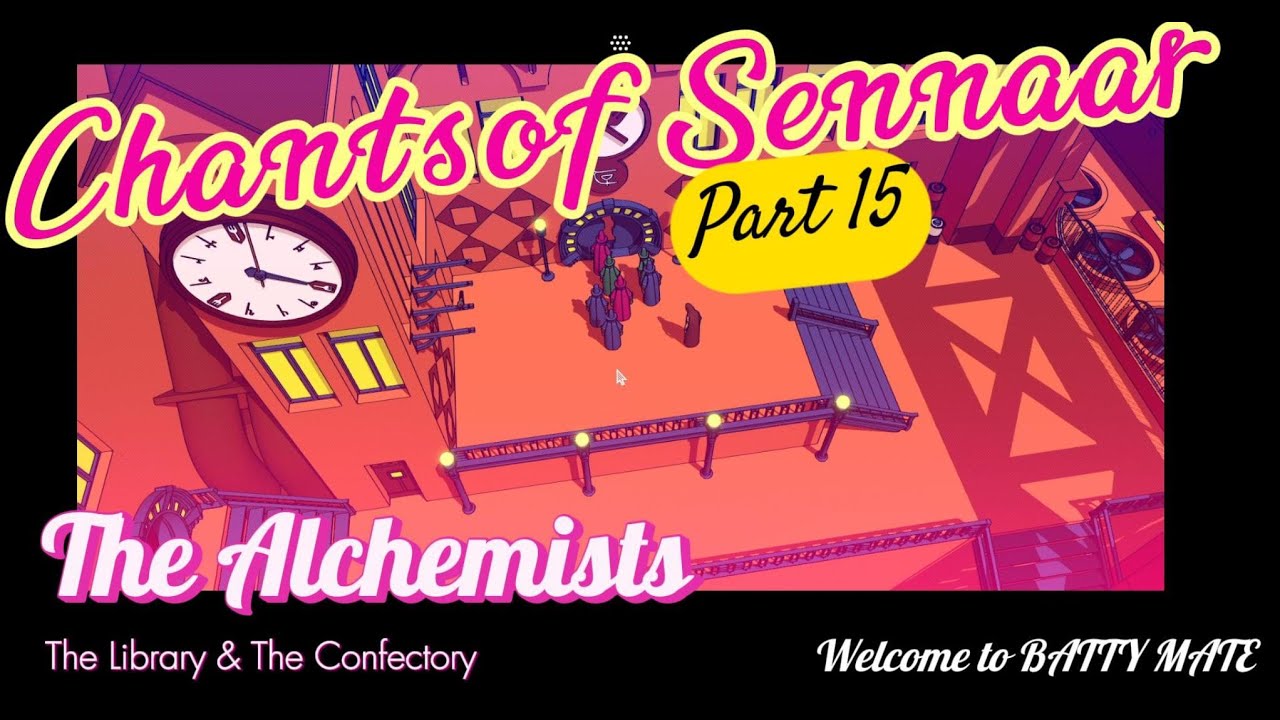 Chants of Sennaar Part 15 - THE ALCHEMISTS - The Library & The ...