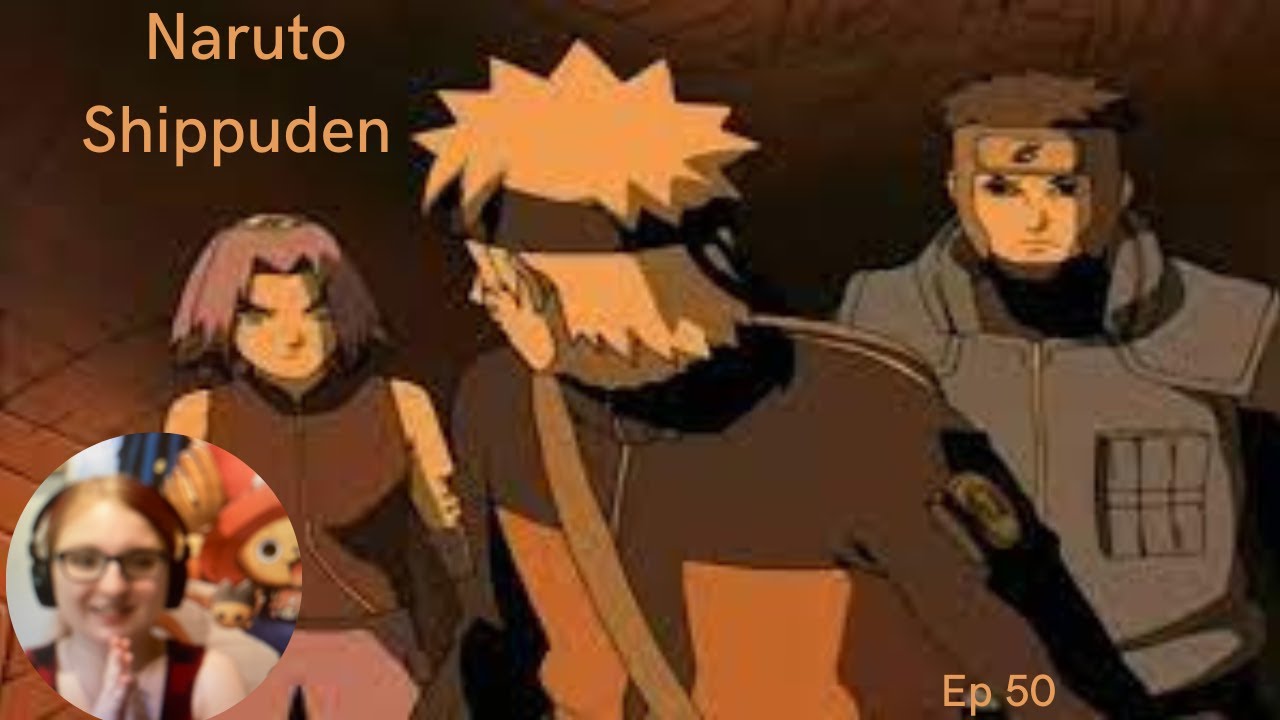 Naruto Shippuden Ep 50 Reaction - YouTube